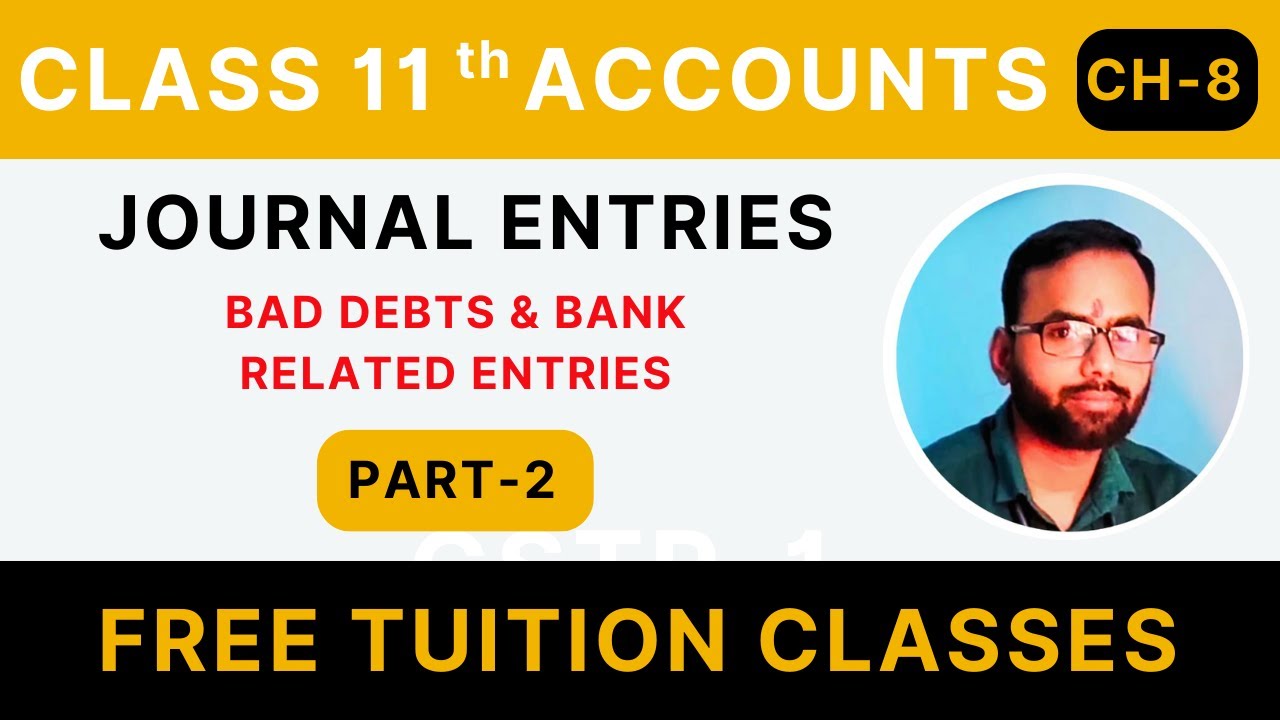 Bad debts Recovered & Banking Transaction Entries | Basic Journal ...