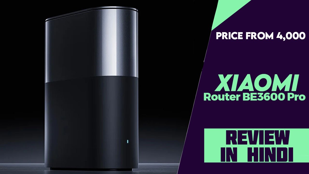 Xiaomi BE3600 Pro Wi-Fi 7 Smart Home Router Launched - Explained All ...