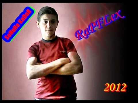 kuralsız ft rapflex (dunyamı yıktın)