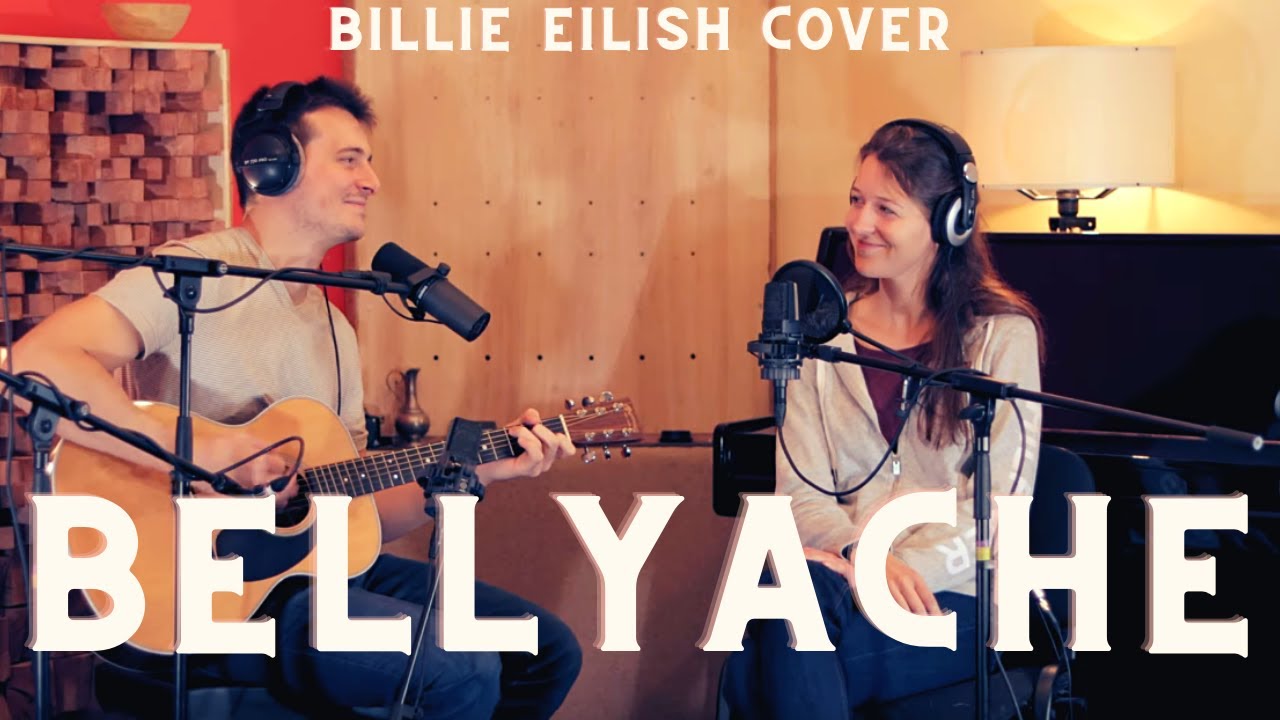 Bellyache (Billie Eilish Cover) - YouTube