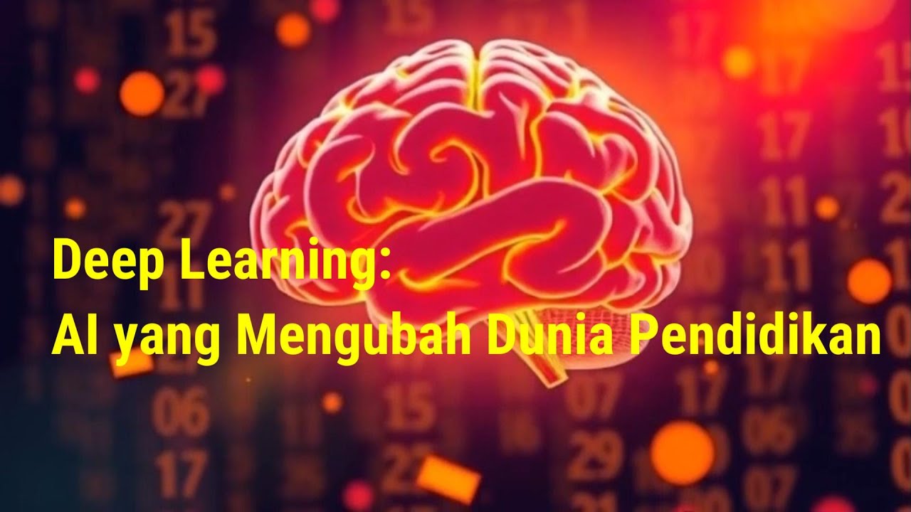 deep learning: AI mengubah dunia pendidikan - YouTube