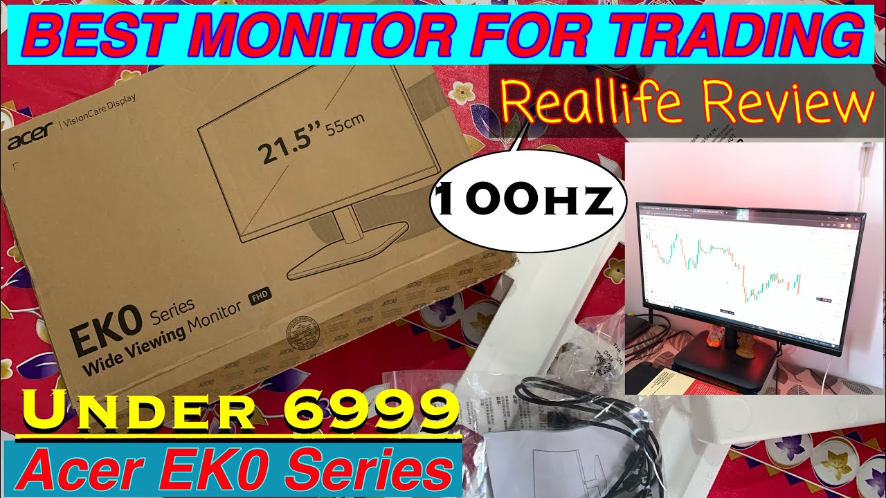 BEST MONITOR FOR TRADING | ACER EK220Q | acer ek0 series | under 6999 # ...