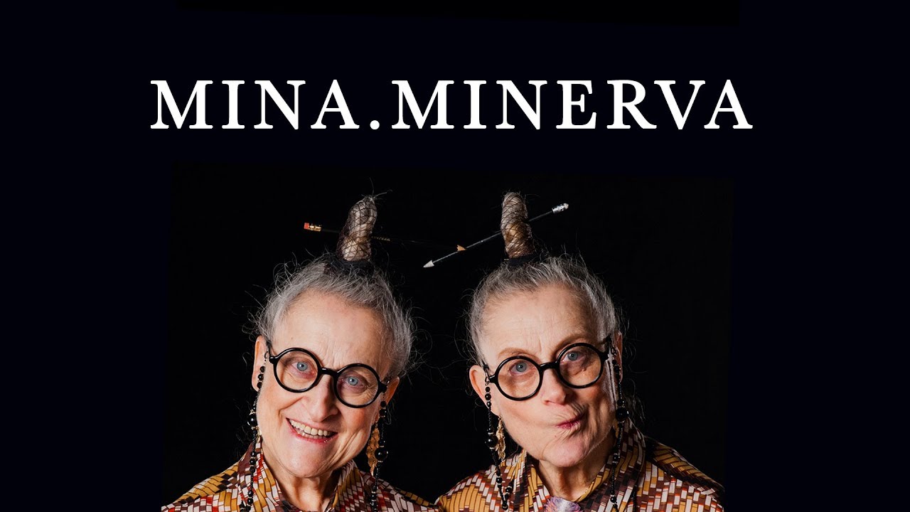 Mina.Minerva - Jacqueline and Joyce Robbins - YouTube