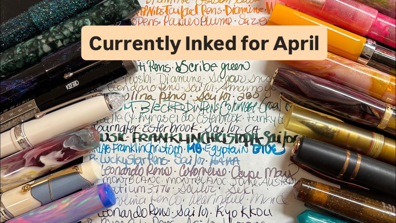 Currently Ink for April. - YouTube