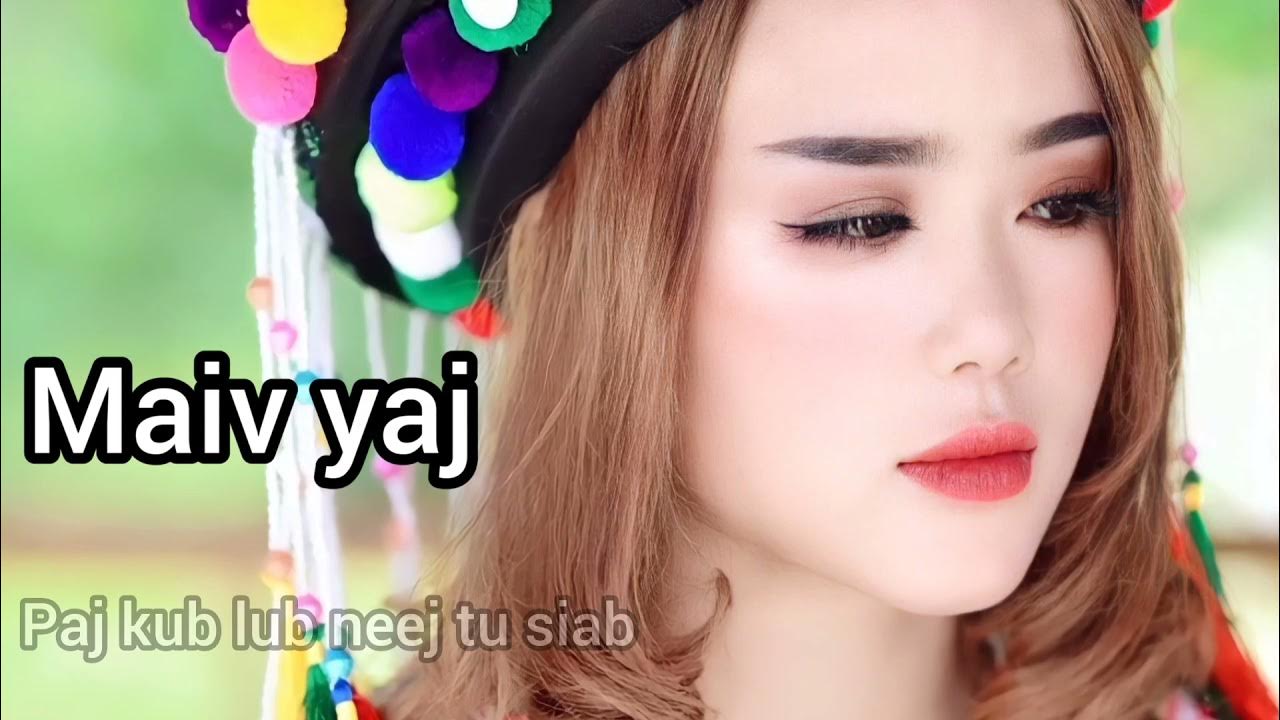 paj kub lub neej tu siab.part1 7/24/2021 (maiv yaj) - YouTube