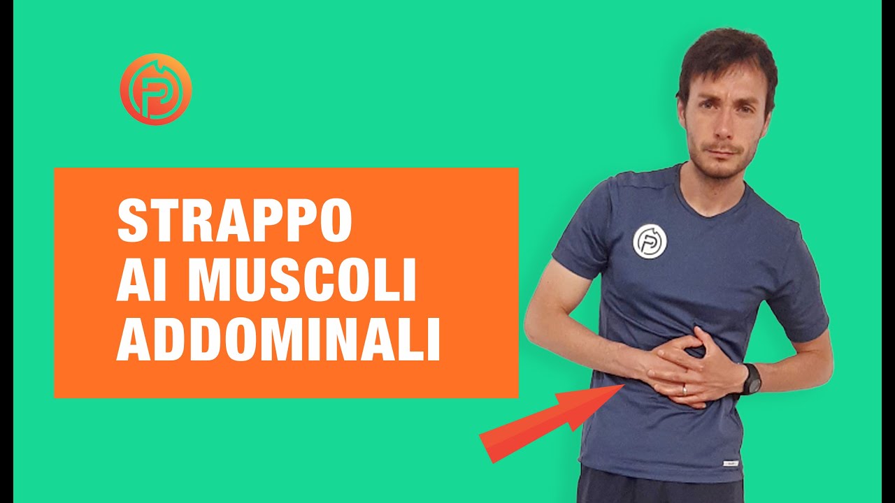 STRAPPO, STIRAMENTO, INFORTUNIO agli ADDOMINALI. Come riconoscerli e ...