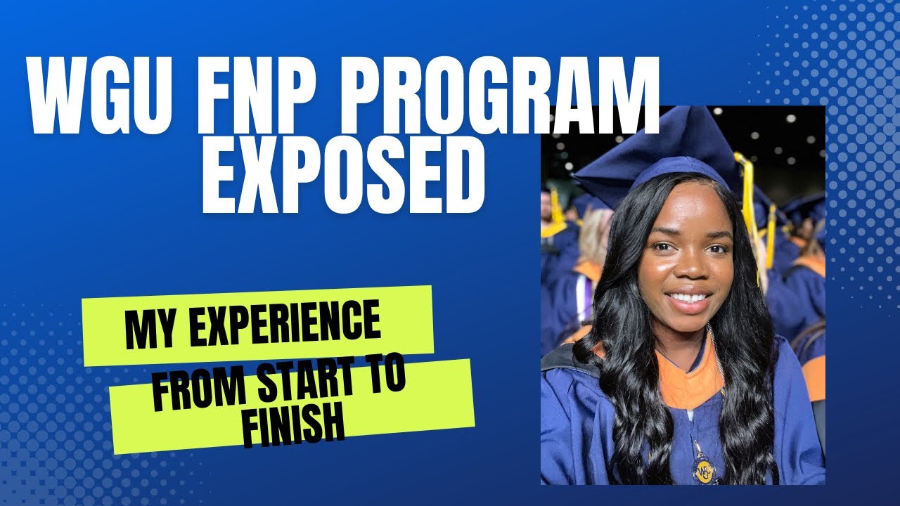 WGU FNP PROGRAM EXPOSED 😱 - YouTube