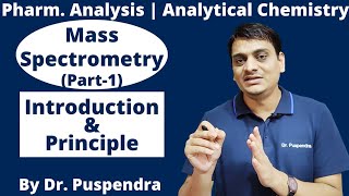 Mass Spectrometry || Basic Principle u0026 Theory || Sp... | Doovi