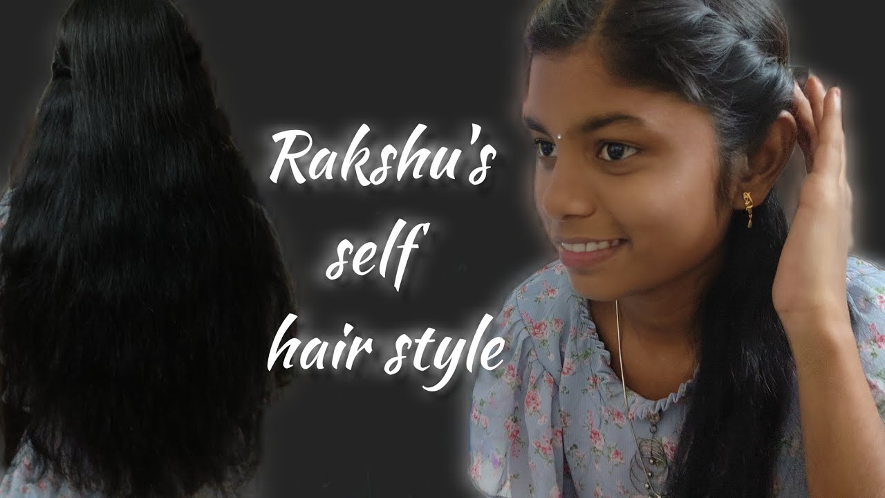 Rakshu's self hairstyle video | most requested video | watch till end ...