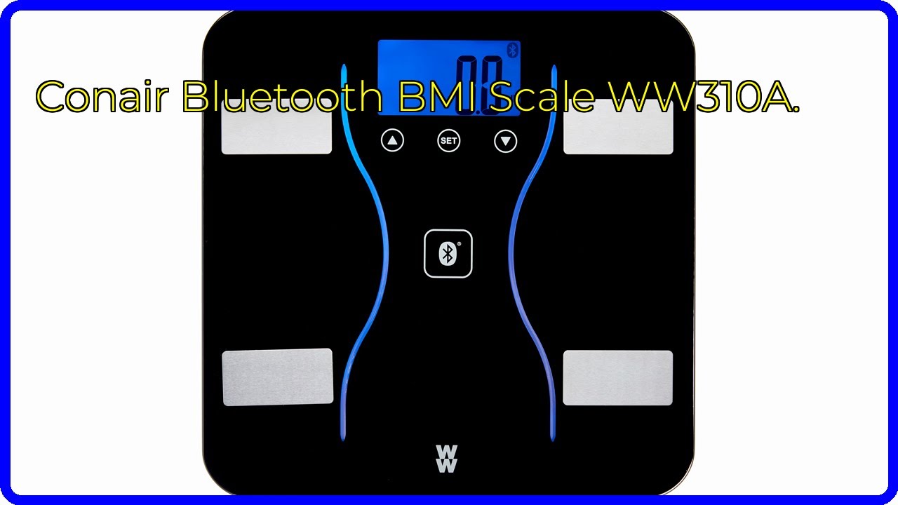 REVIEW (2026): Conair Bluetooth BMI Scale WW310A.. First Look. - YouTube