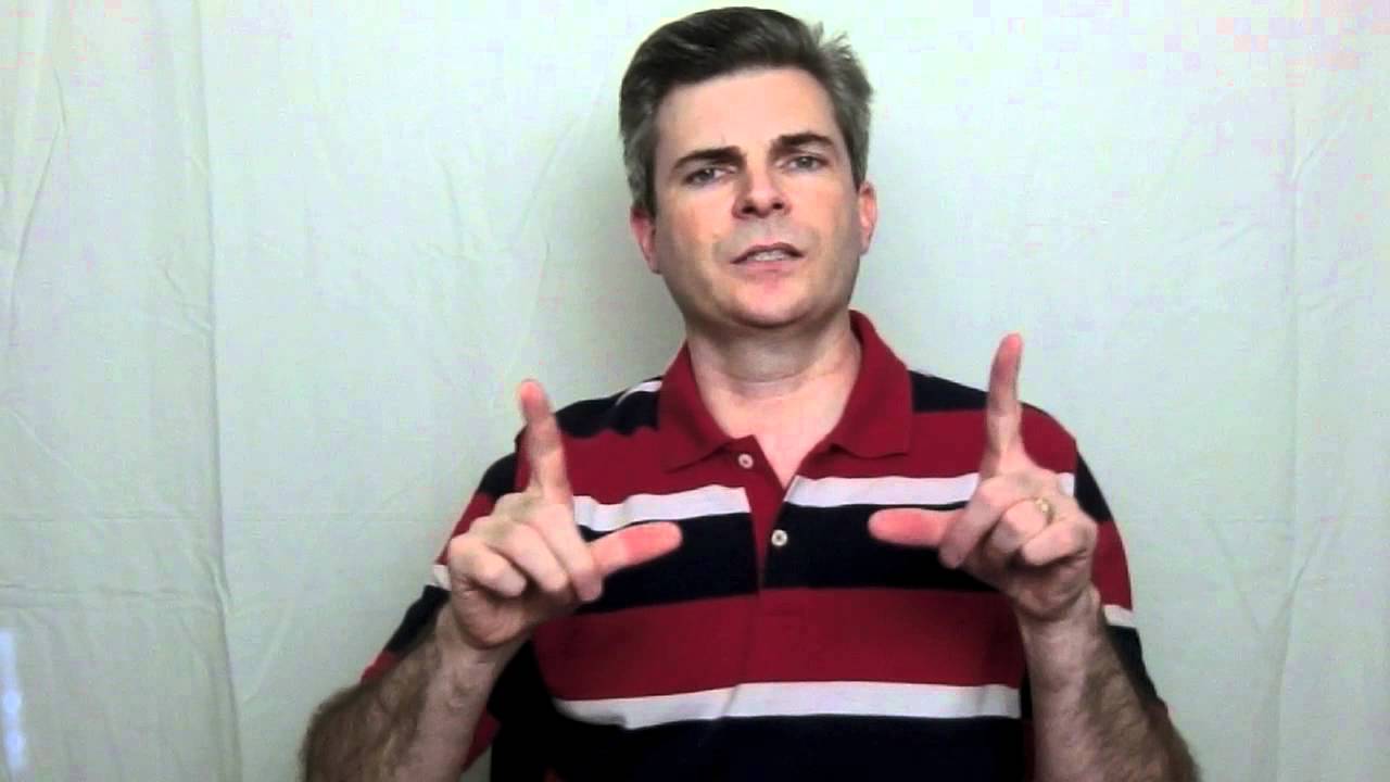 Re: Exactly what is ASL?? - YouTube