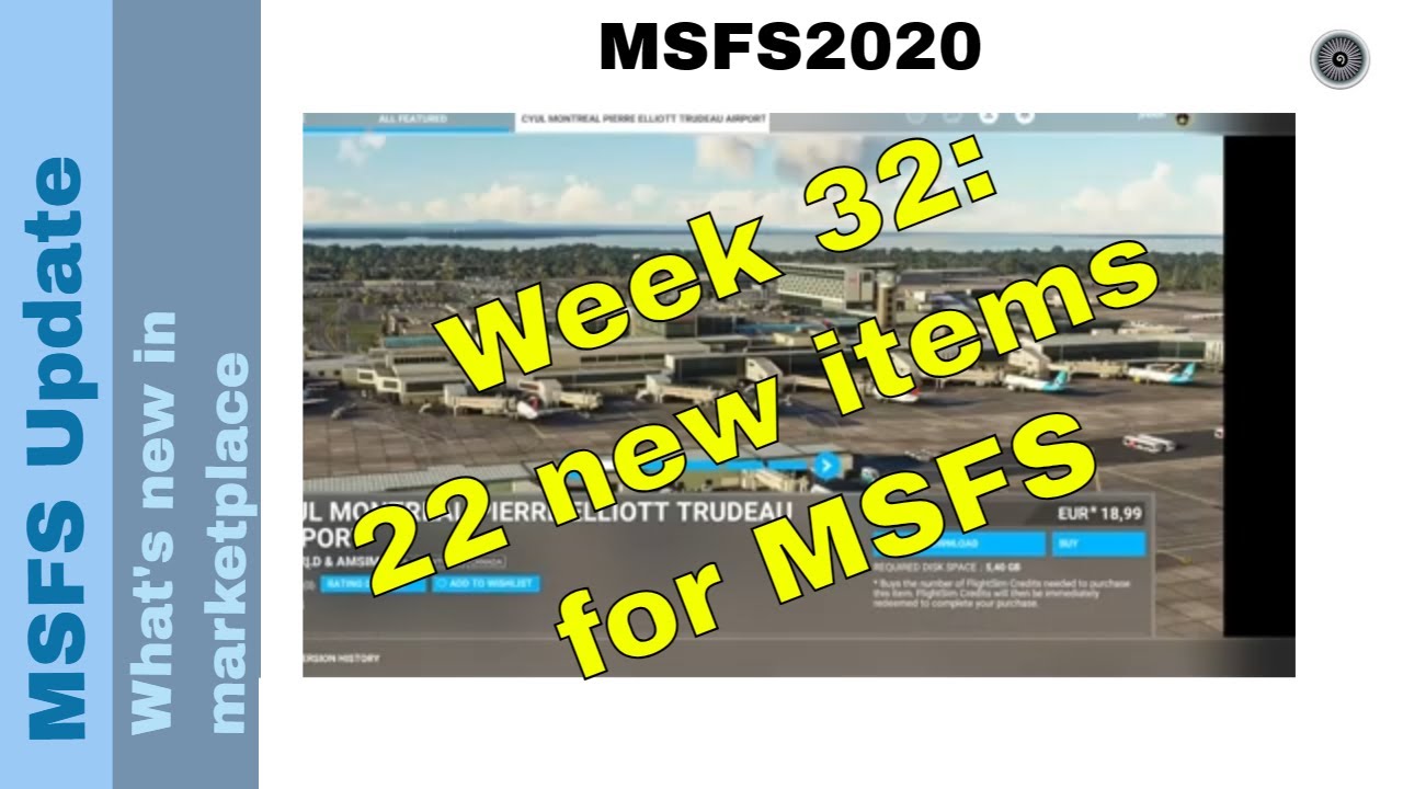 Flight Simulator 2020 - MSFS Update - What's new in the marketplace ...