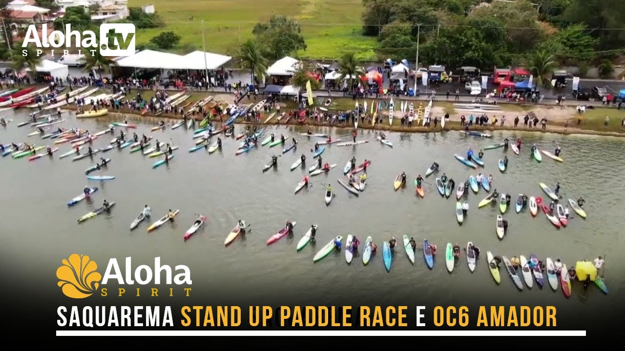 SAQUAREMA . STAND UP PADDLE RACE E OC6 AMADOR - YouTube