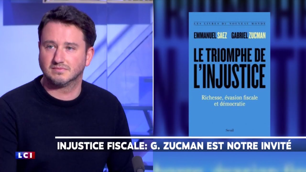 Gabriel ZUCMAN "Le triomphe de l'injustice" le 18/2/2020 dans 24H ...