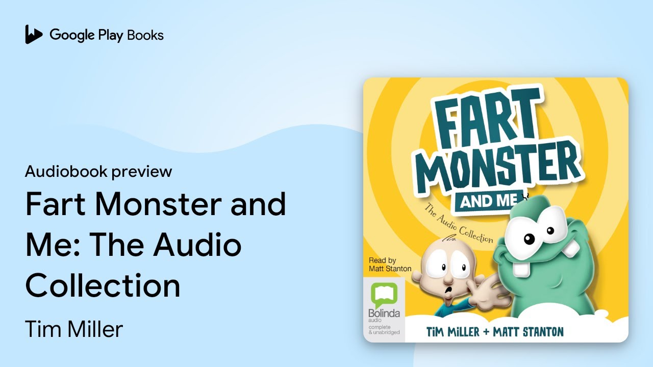 Fart Monster and Me: The Audio Collection by Tim Miller · Audiobook ...