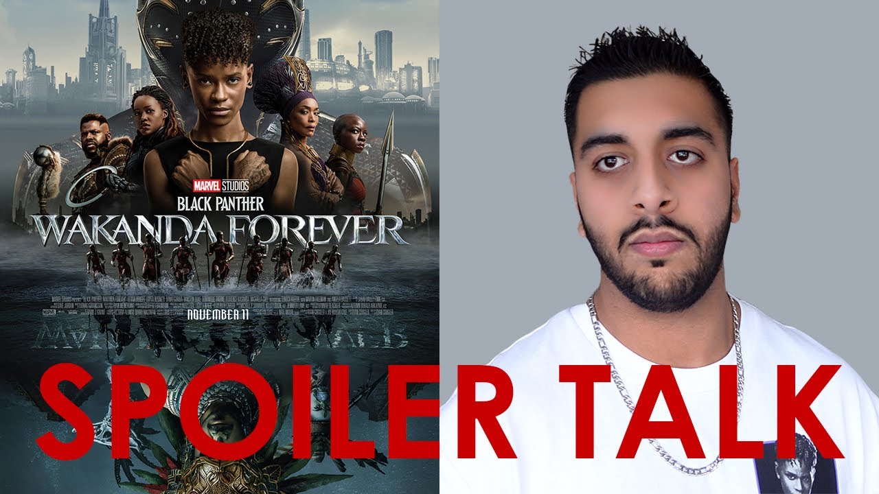 Black Panther: Wakanda Forever - SPOILER TALK! - YouTube