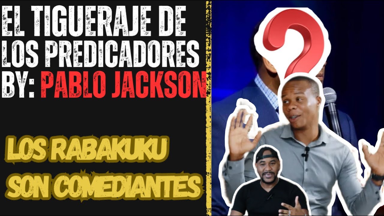 EL TIGUERAJE DE LOS EVANGELISTAS, LOS RABAKUKU SON COMEDIANTE - YouTube