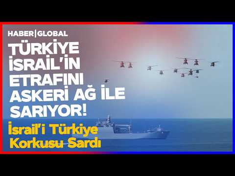 İsrail'i Türkiye Korkusu Sardı! Türkiye İsrail'in Çevresini Askeri Ağ ile Sarıyor!