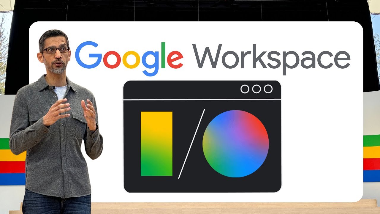 Exciting Updates from Google I/O 2024: What's New for Google Workspace ...