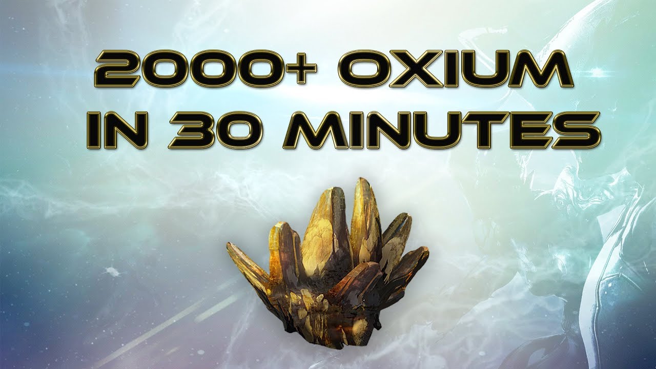 ★Warframe Guide★ 2000+ Oxium in 30 Minutes (Update: Read Desc) - YouTube