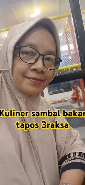Kuliner sambal bakar tapos 3raksa 210425😂 - YouTube