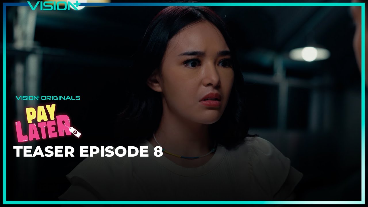 Tika Pilih Dion Atau Riza? | Teaser Pay Later: Amanda Manopo, Yoshi ...