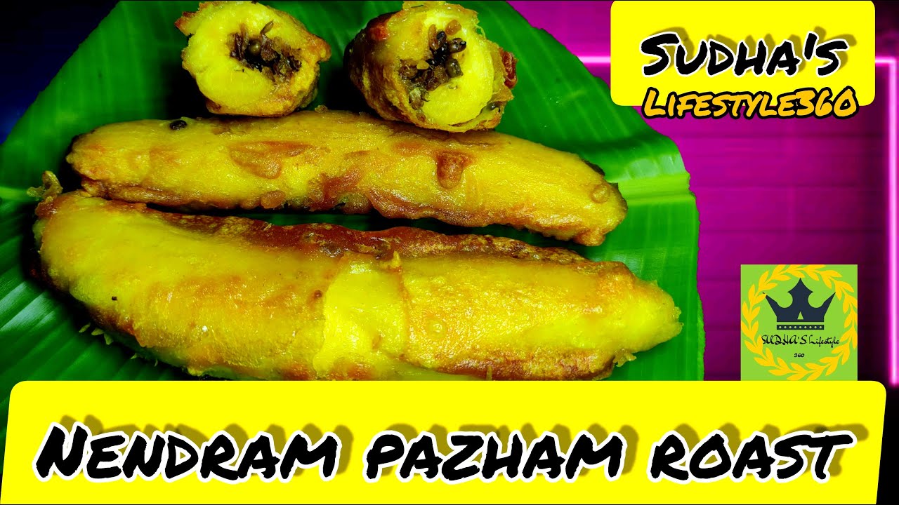 நேந்திரம் பழம் ரோஸ்ட்/ Nendram pazham roast/ kerala style pazha bajji ...
