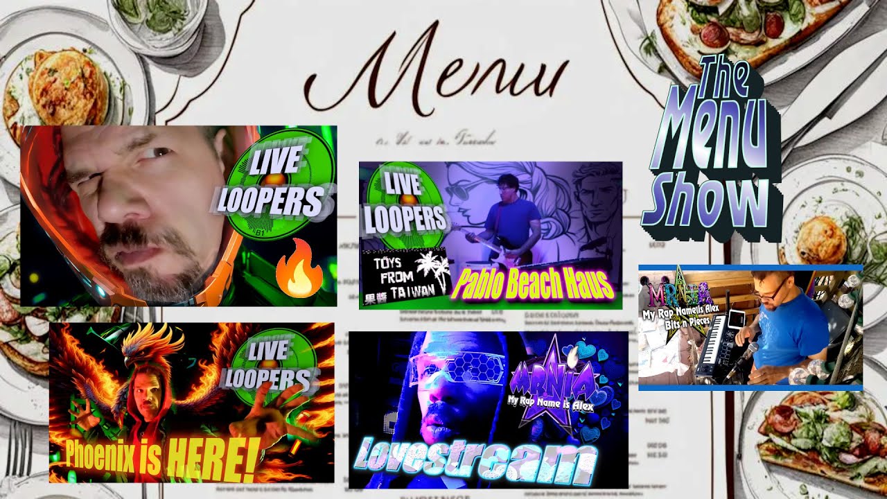 The Menu Show #17 | Live Looping Performances and Video Milestones ...