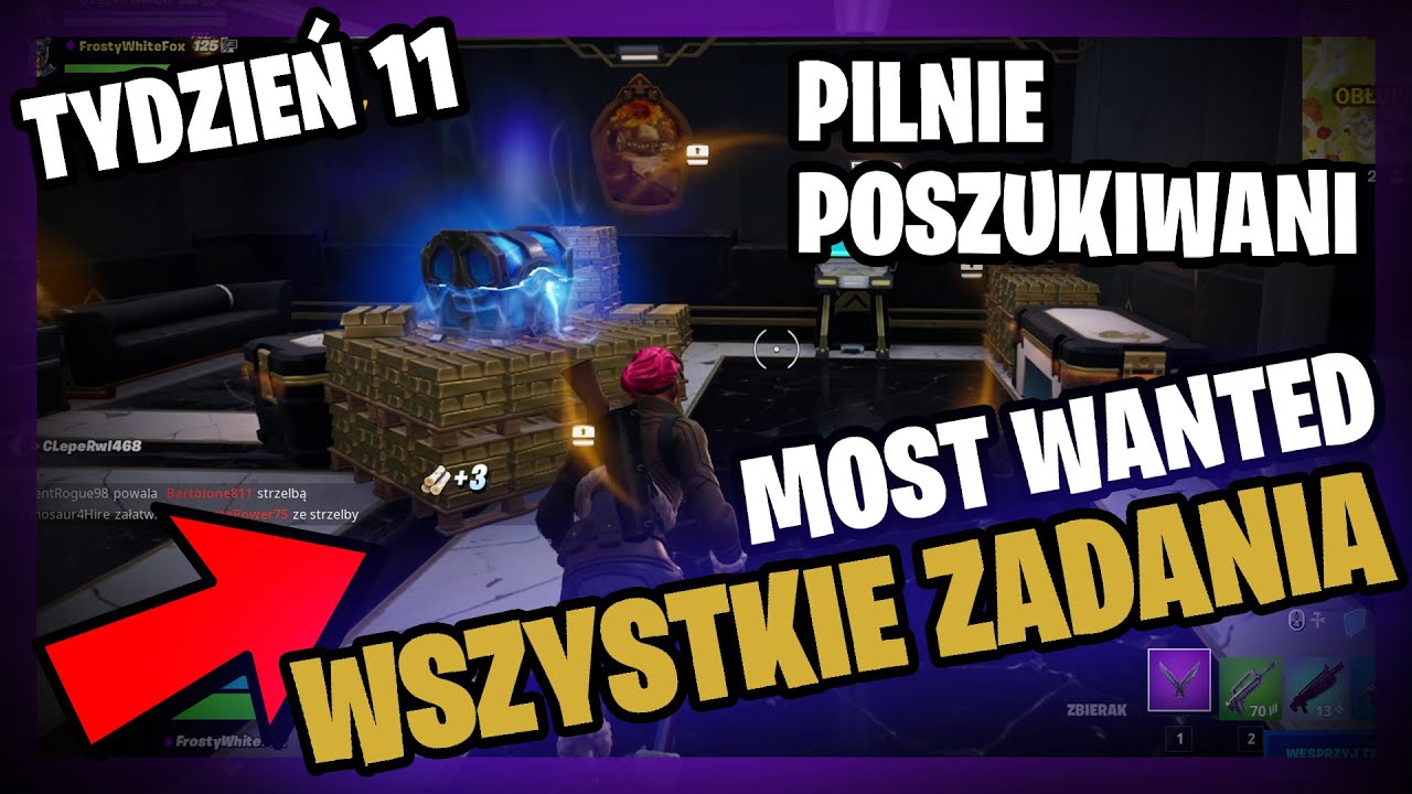Jak wykonać wszystkie zadania Pilnie Poszukiwani Most Wanted tygodnia ...