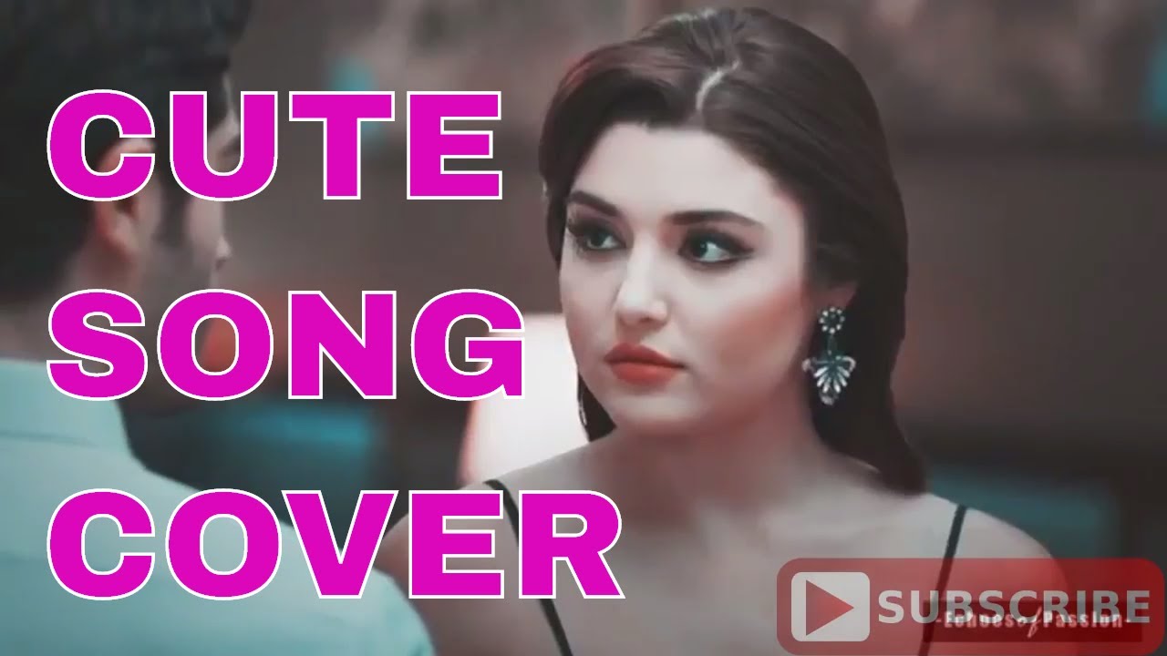Cute Munda - Sharry Mann Cover Hayat and Murat|Punjabi Song| - YouTube