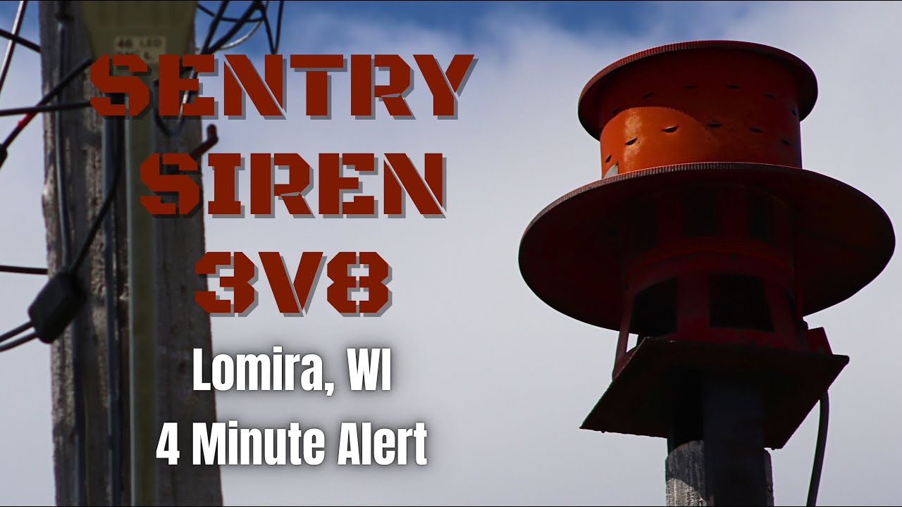 Sentry Siren 3V8, 4 Min Alert, Lomira, WI - YouTube