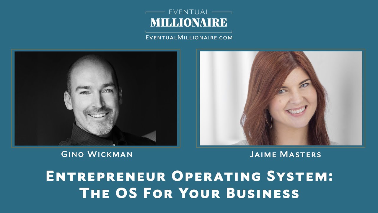 Entrepreneur Operating System - The OS for your Business - with Gino ...