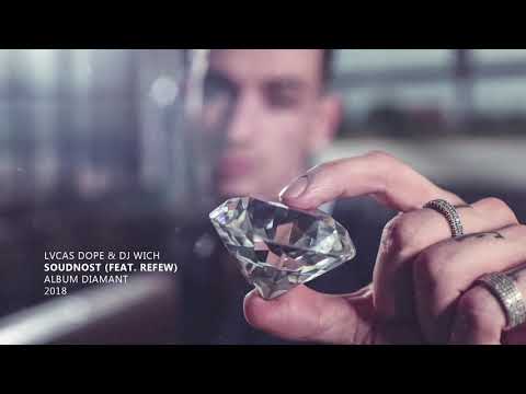 Lvcas Dope & DJ Wich - SOUDNOST (feat. Refew)