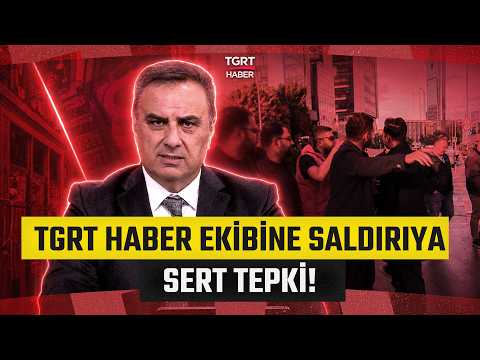 'Özgür Medya Dedikleri Bu mu?' Gürkan Hacır’dan TGRT Haber Ekibine Saldırıya Sert Tepki!