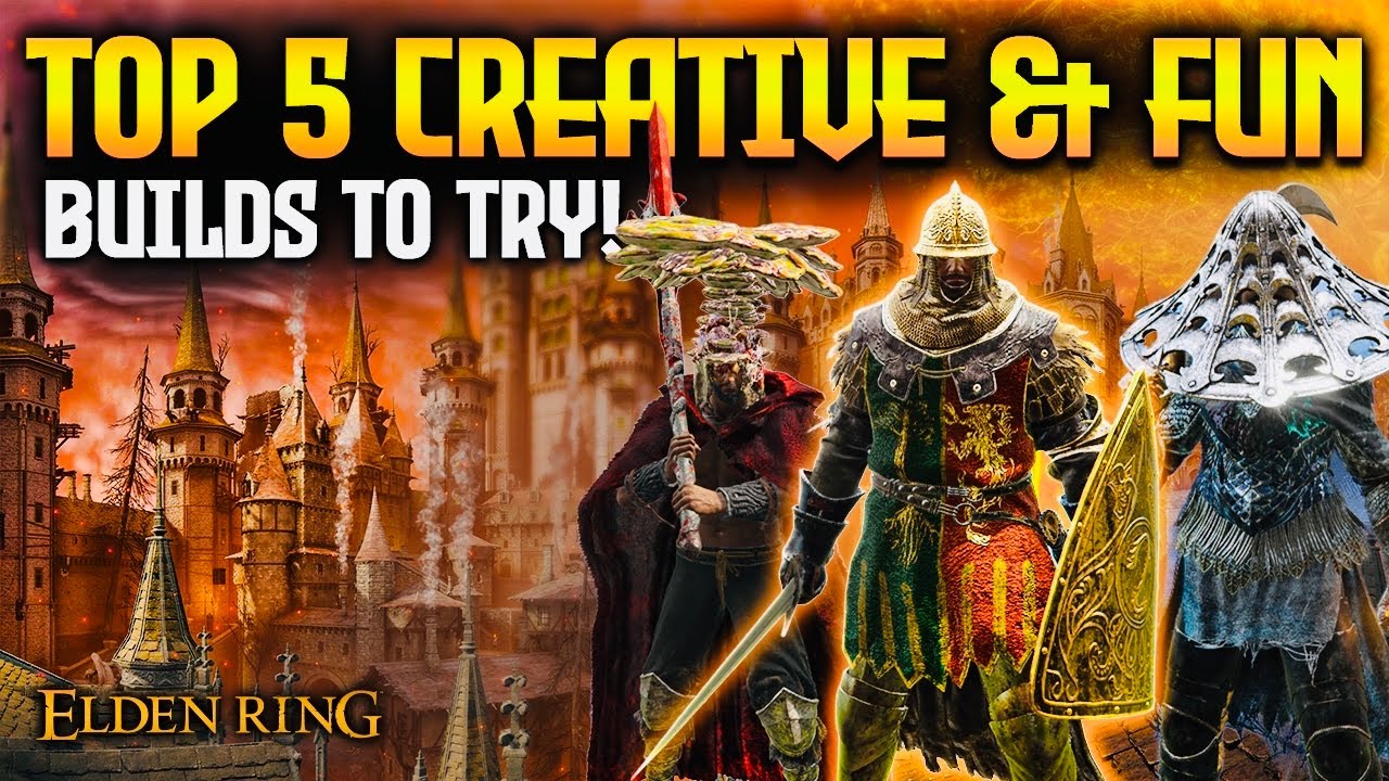 Elden Ring: TOP 5 Powerful & Creative Story Builds to Try! - YouTube