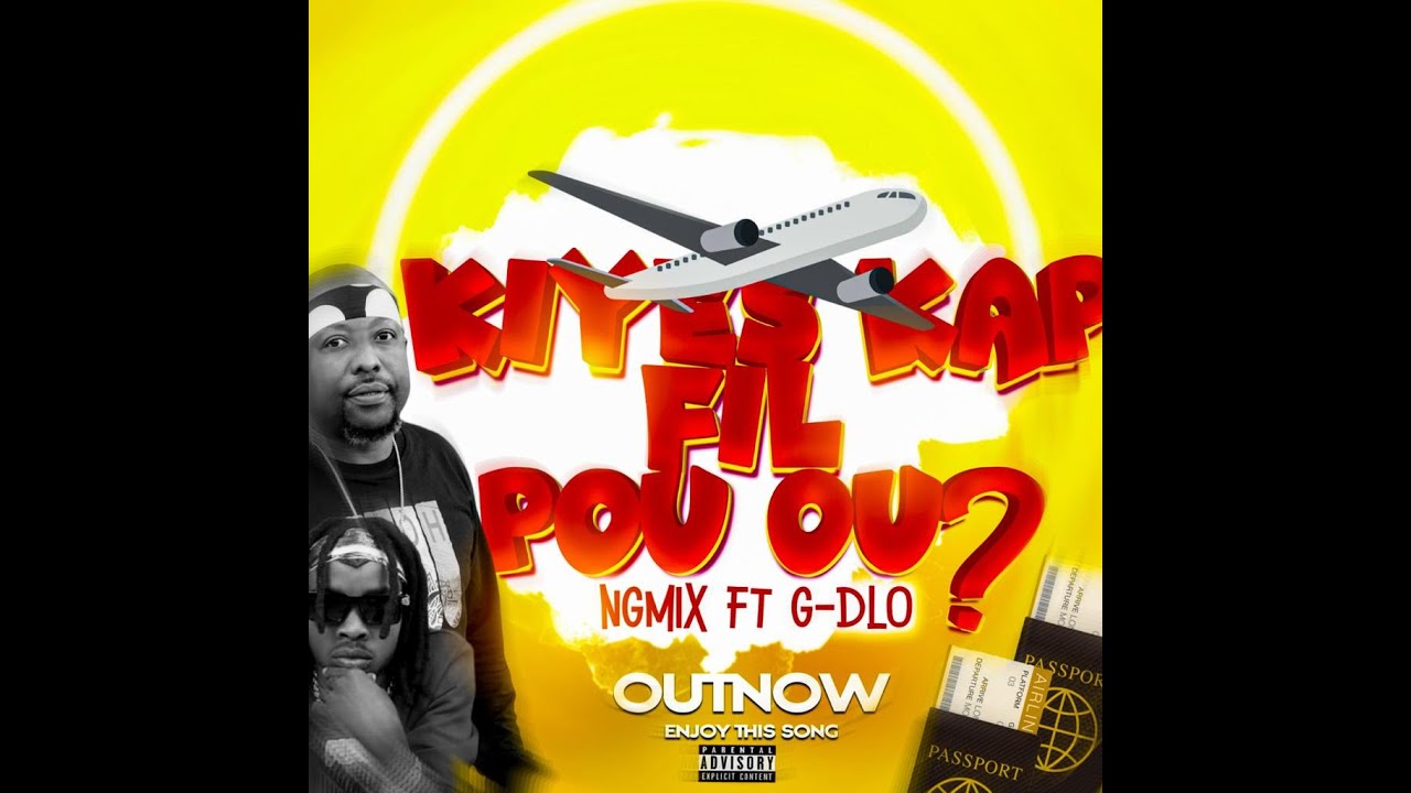 Dj Ng Mix Ft G-dlo Kiyes Kap Fil Pou ou - YouTube Music