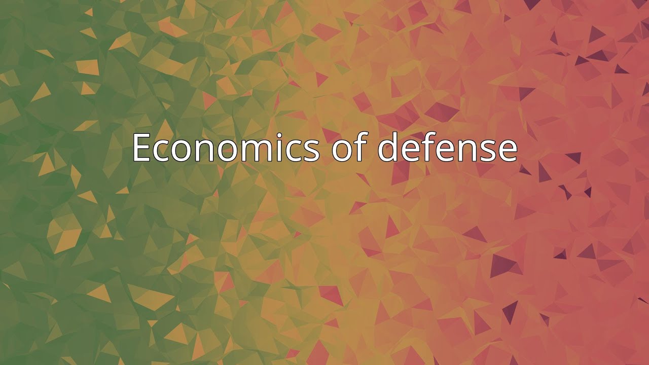 Economics of defense - YouTube