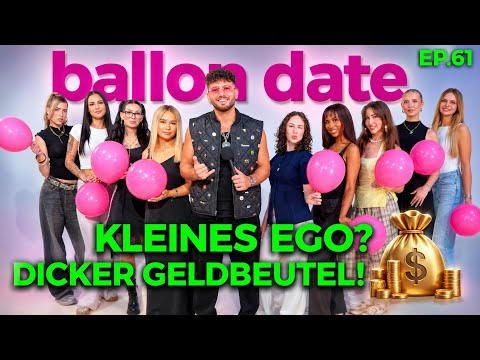 Ep. 61 Ballon Date 🎈 Kleines Ego? Dicker Geldbeutel! 💰 | Momo Chahine
