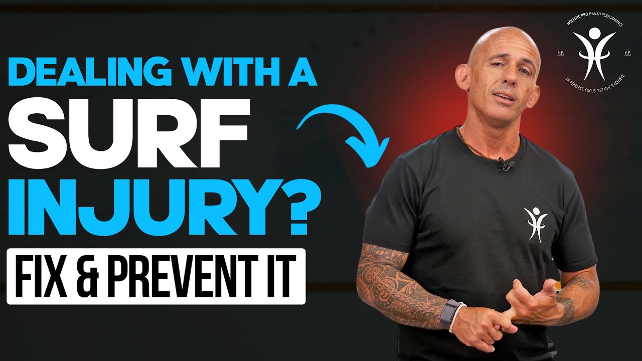 Dealing With A Surf Injury? Fix & Prevent It - YouTube