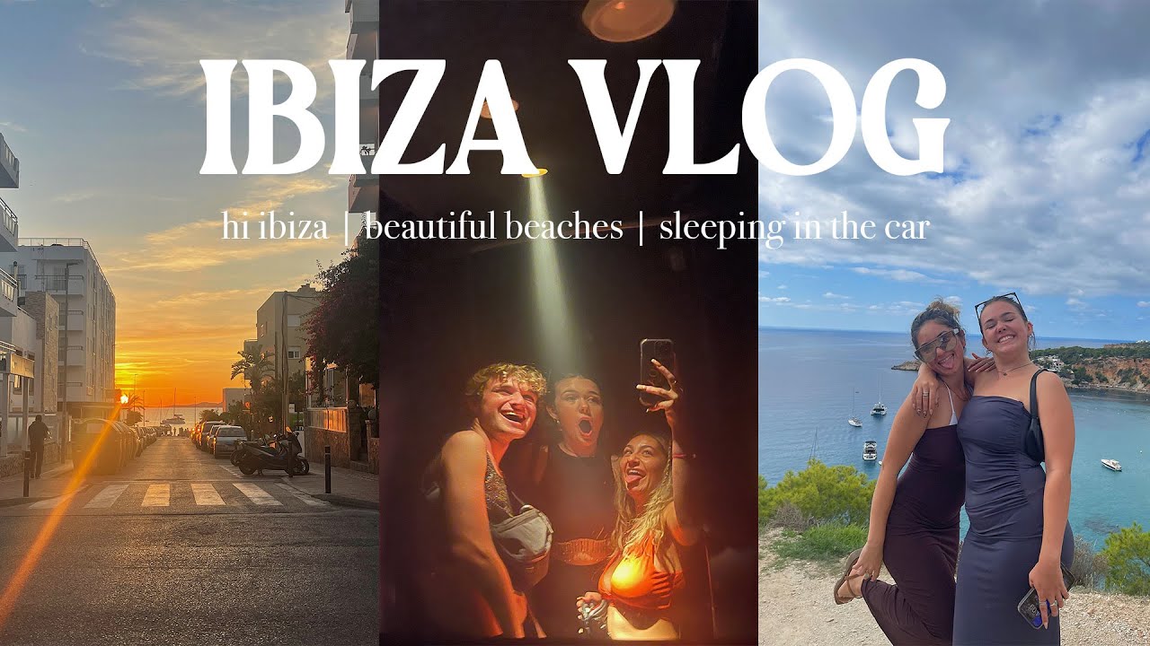 IBIZA VLOG 2023 (VLOG) | first time in ibiza, hi ibiza, and sleeping on ...