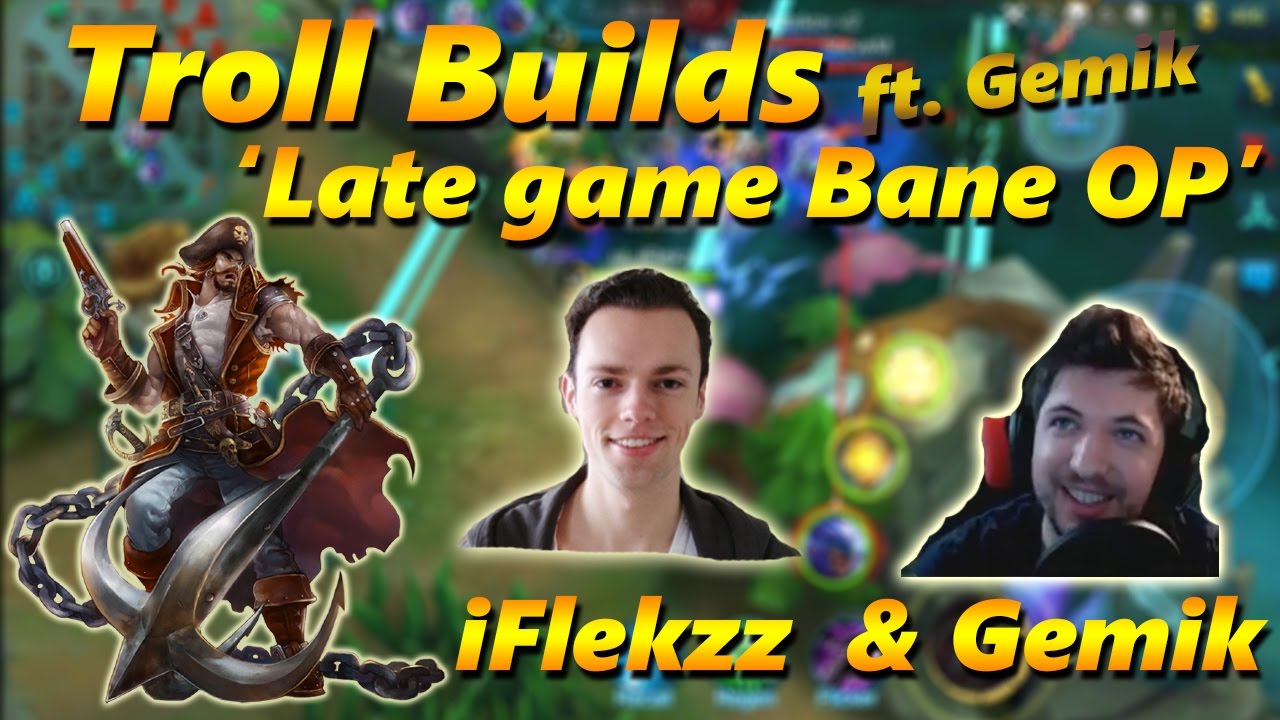 Mobile Legends TROLL BUILD BANE GAMEPLAY Ft. Gemik - YouTube