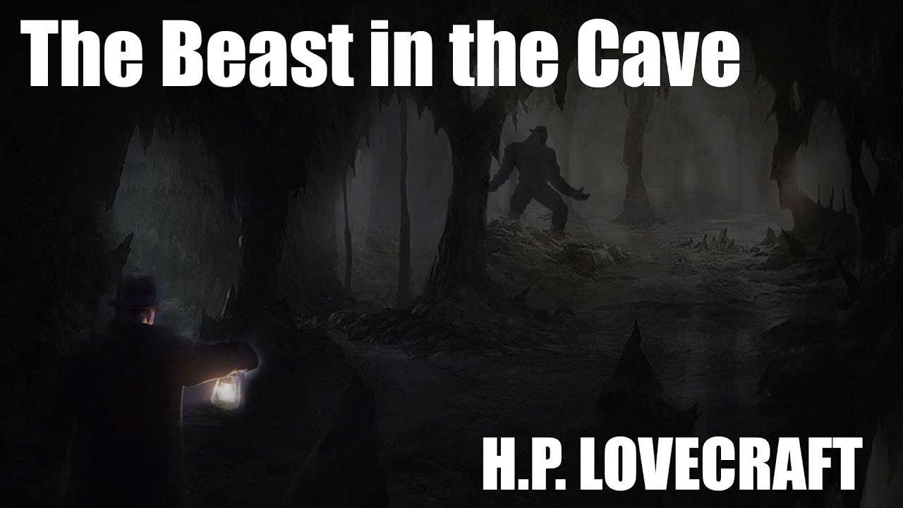 The Beast In The Cave - H P Lovecraft Tales of Terror - YouTube