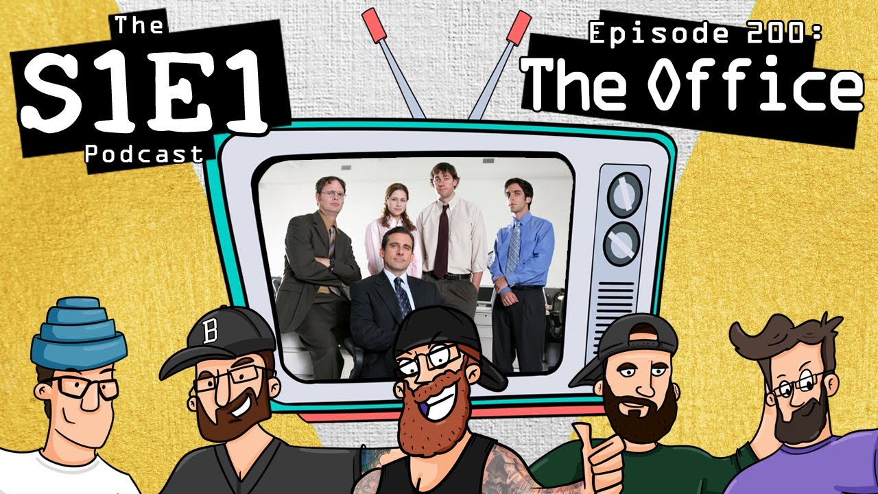 The S1E1 Podcast | Episode 200: The Office - YouTube