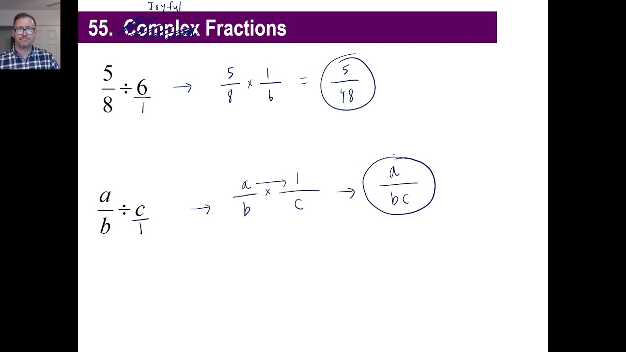 Saxon Math - Algebra 1: 3rd Edition (Lesson 55 - Complex Fractions ...