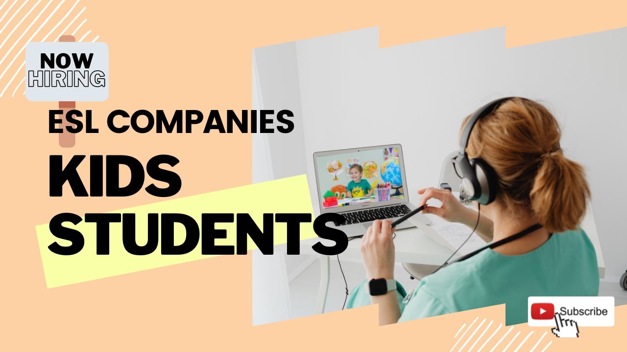 WITH KIDS STUDENTS | ESL COMPANIES 2022 | HIRING NOW | Liezel Oh # ...