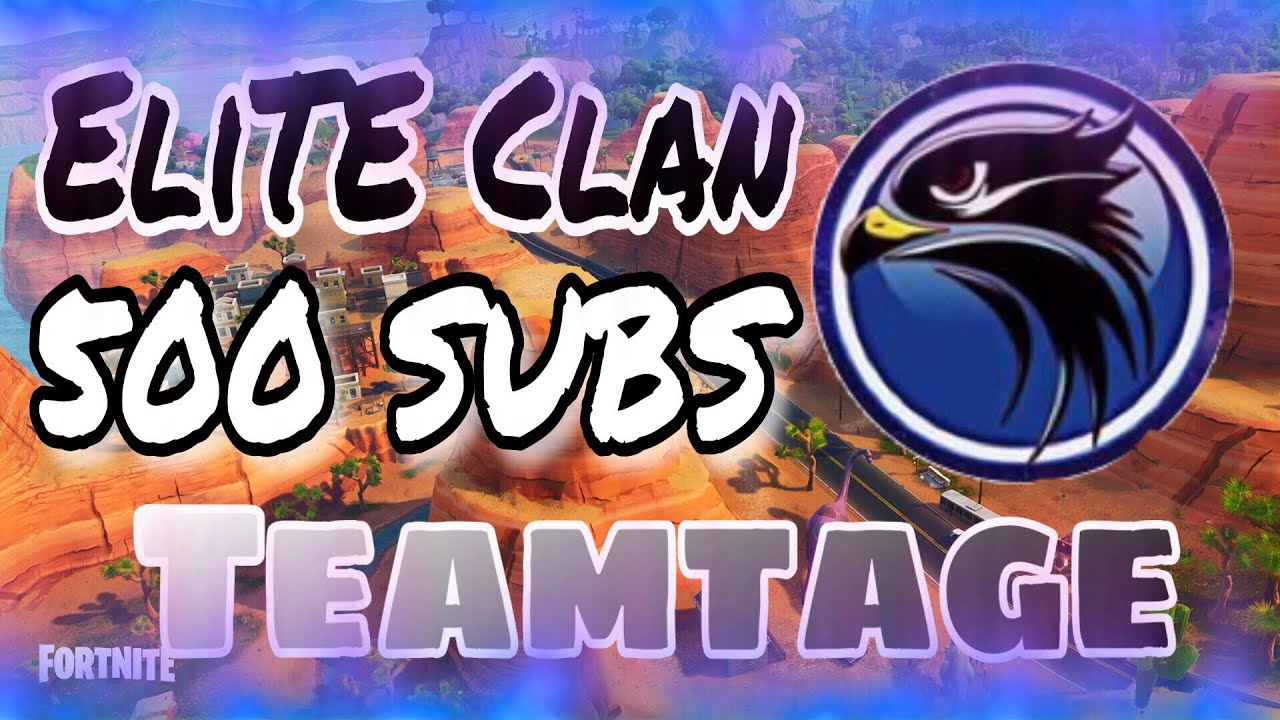 EliTE Clan 500 Subscriber Special | A Fortnite Montage | Best Xbox Clan ...