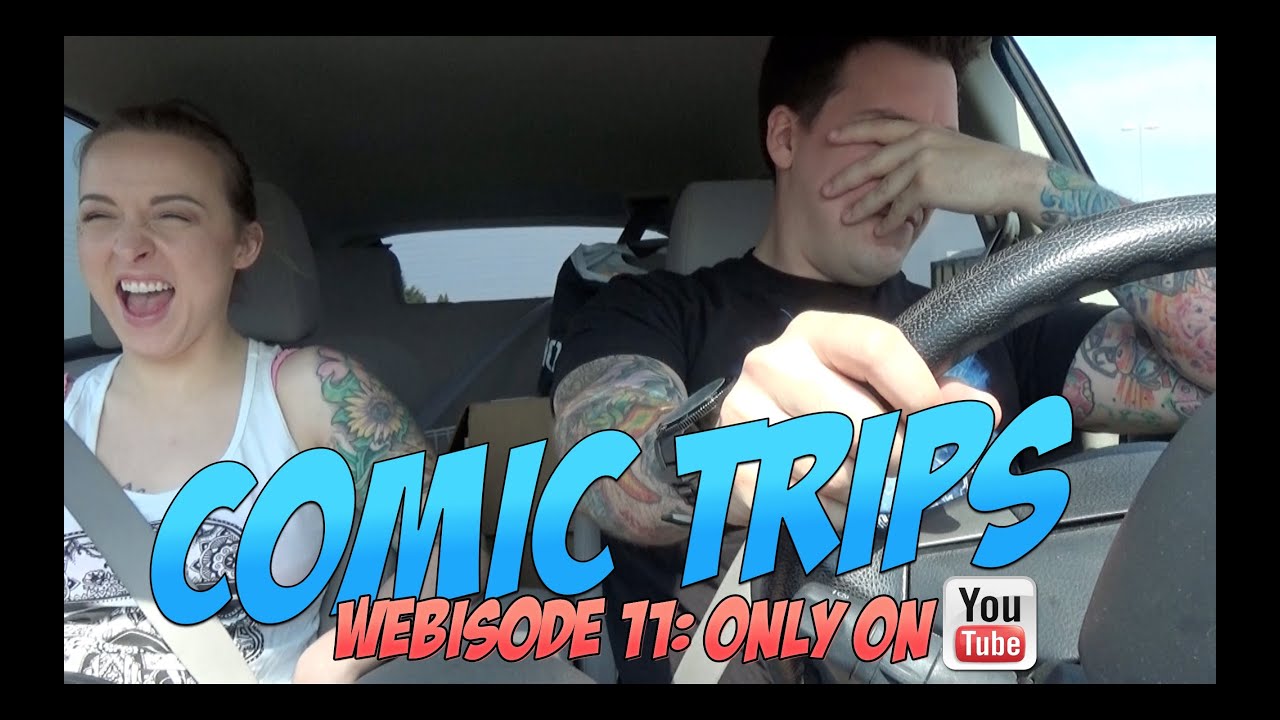 Comic Trips: Webisode 11- Season 2 Kickoff - YouTube