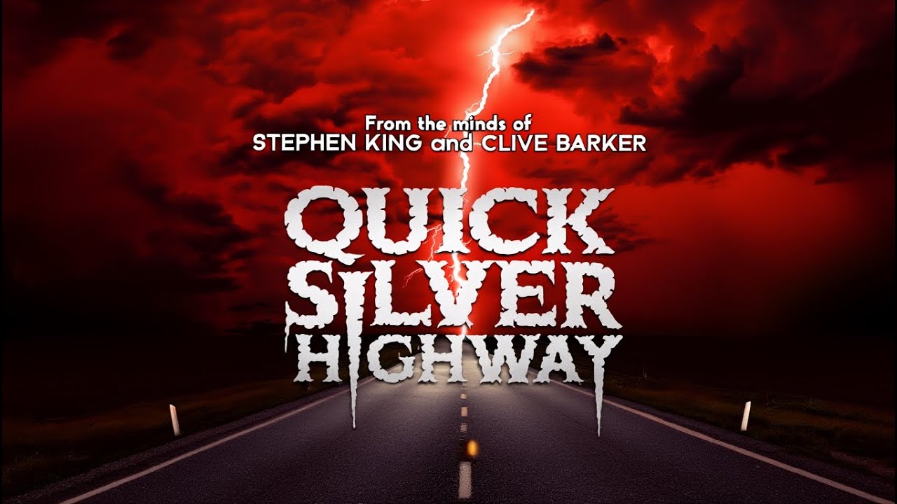 The Lost Stephen King & Clive Barker Anthology: Quicksilver Highway ...