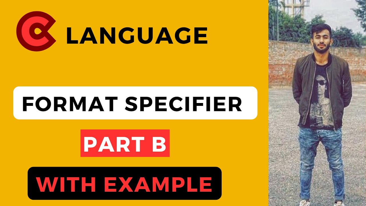 Format Specifier In C Part 2 What Is Format Specifier format-specifier-in-c-part-2-what-is-format-specifier