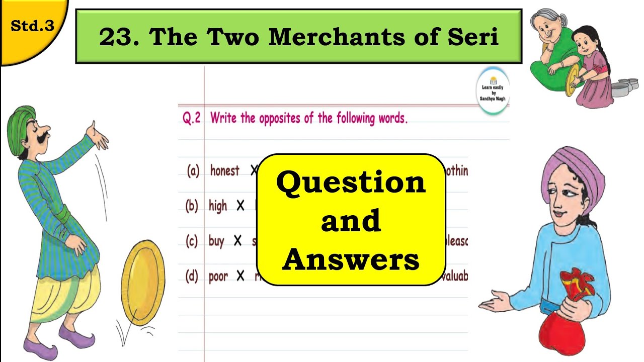 23 The Two Merchants of Seri | Question Answers | std 3 | English ...